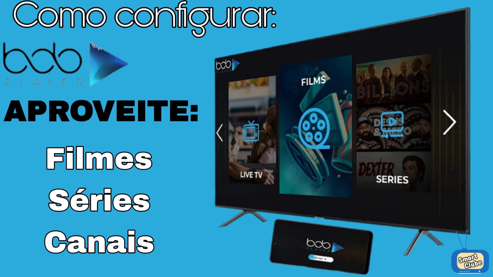 Bob Player: Como Instalar e Usar o App IPTV em Smart TVs - Smart TV Clube